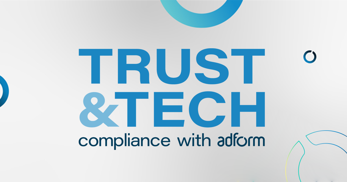 Trust & Tech - Adform
